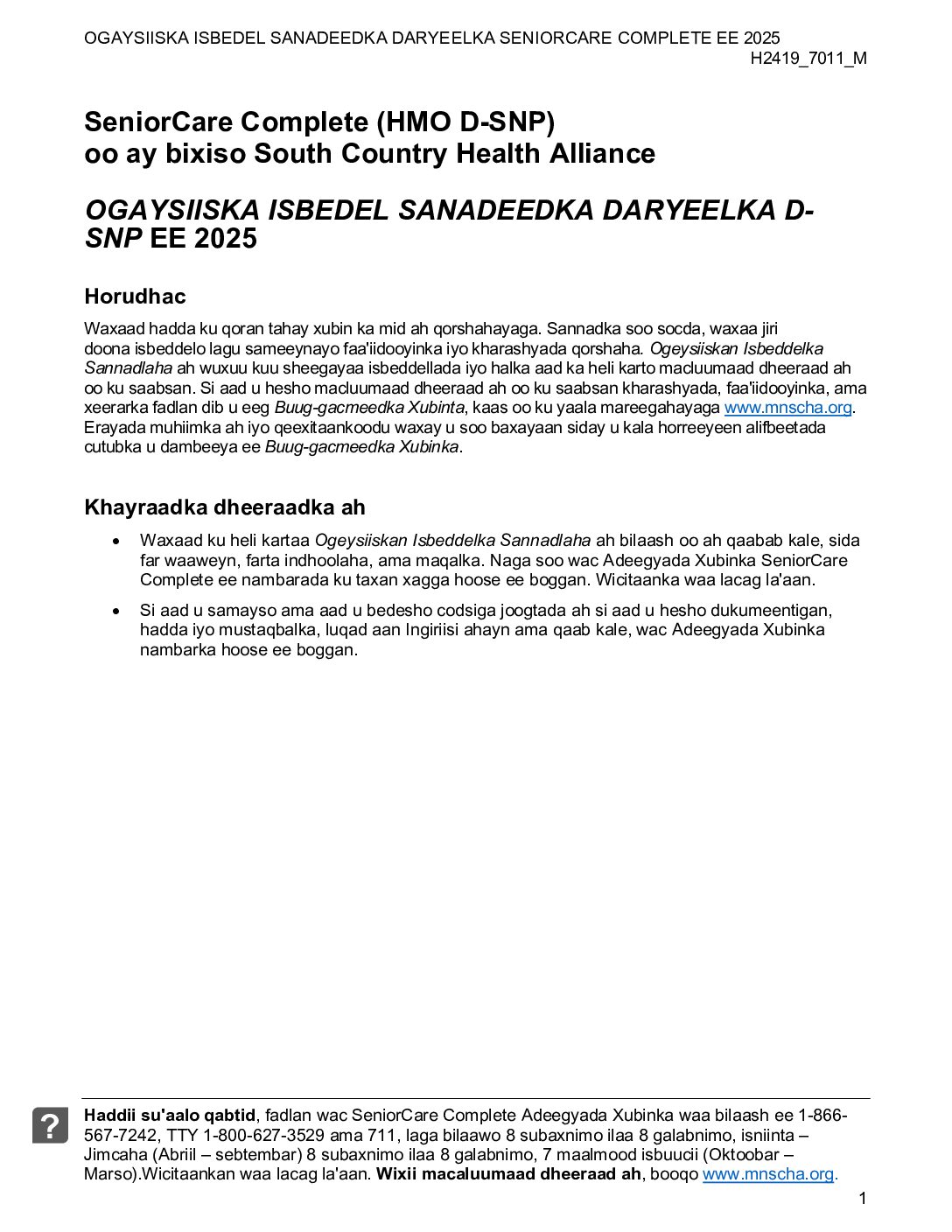 2025 SeniorCare Complete Annual Notice of Change (ANOC) (OGAYSIISKA ISBEDEL SANADEEDKA DARYEELKA ...